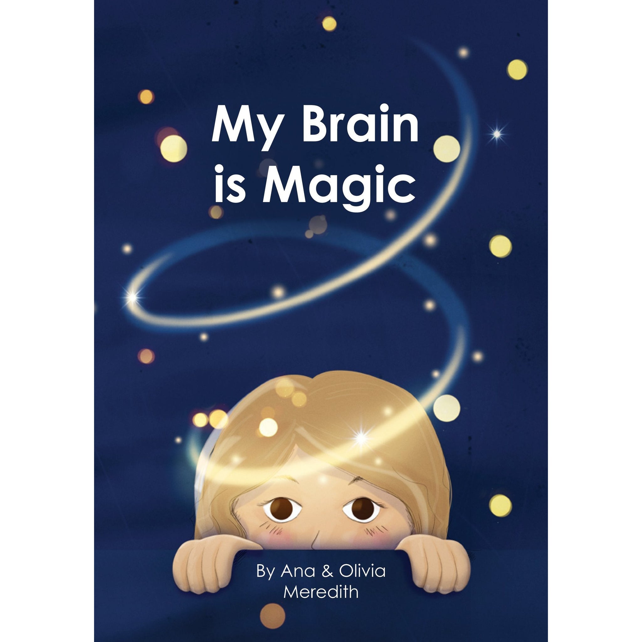 My Brain is Magic | Hardback